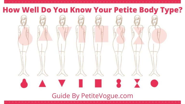 How well do you know your petite body type? - Petite Vogue